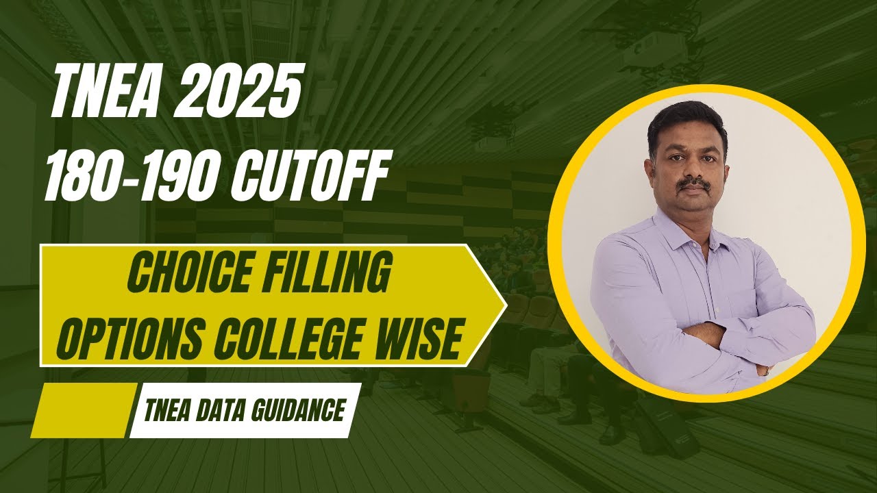 TNEA 2025|Top Engg Colleges in TN| Choice Filling Options in 180 to 190 ...