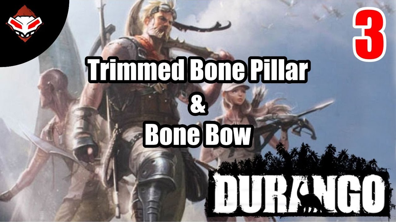 Durango - (3) Trimmed Bone Pillar & Bone Bow - YouTube