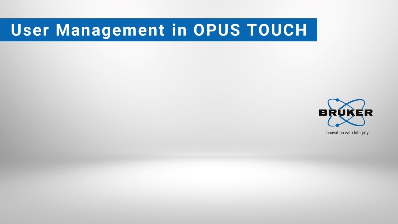 User Management | OPUS TOUCH Tutorial | FT-IR Spectroscopy - YouTube