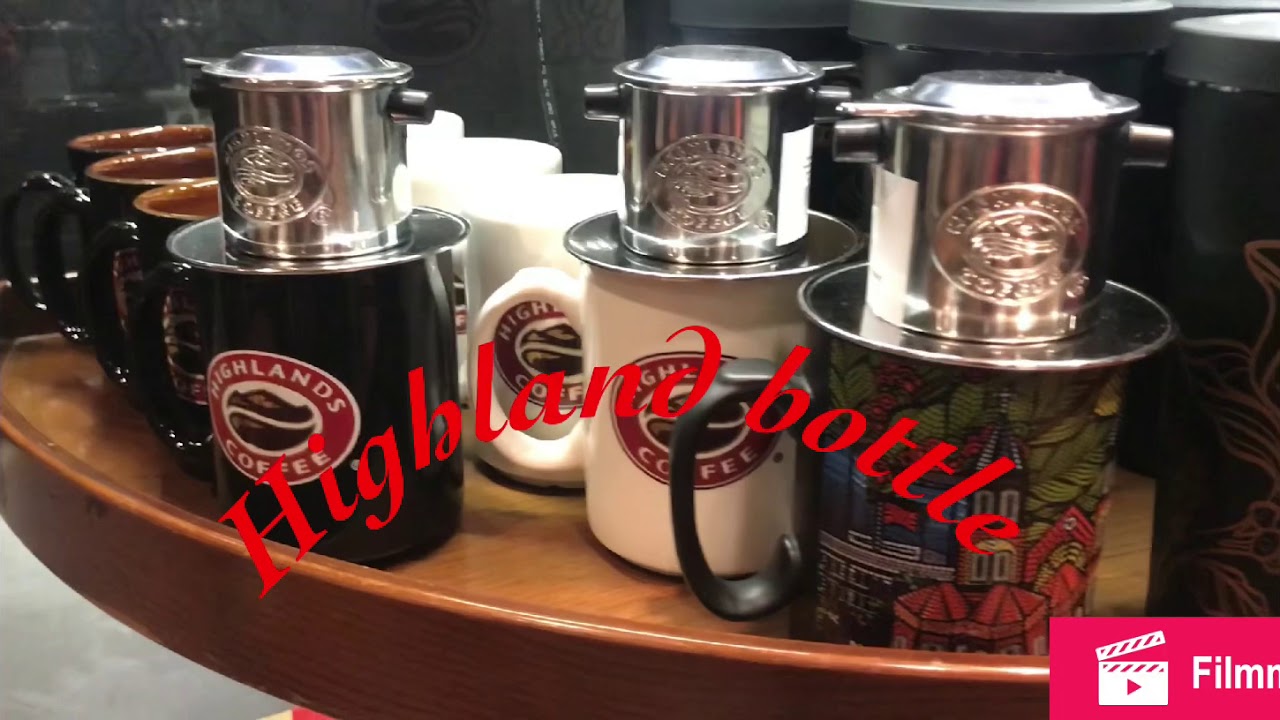 Highlands bottle and highland coffee in vincom Cộng Hoà - YouTube