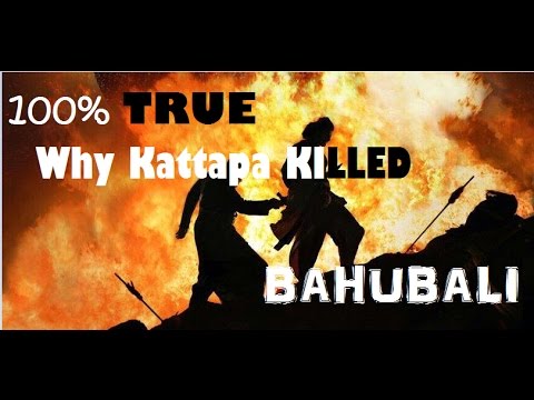 {TRUE} Why Kattappa Killed BAHUBALI !? #WKKB - YouTube