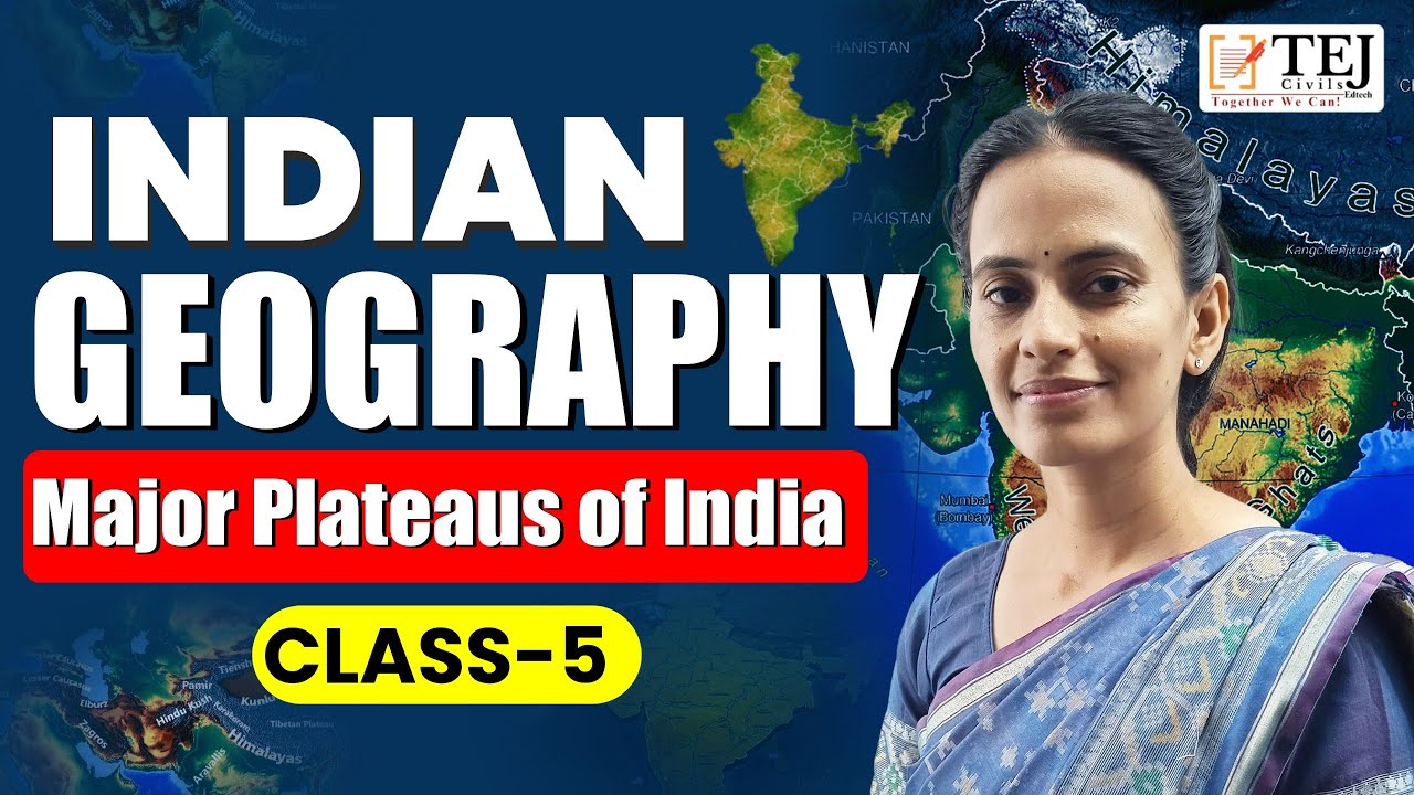 Indian Geography | Major Plateaus of India | Class-5 | Geography By ...