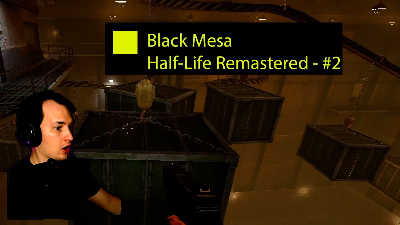 Black Mesa - Прохождение Half-Life Remastered - #2 - YouTube