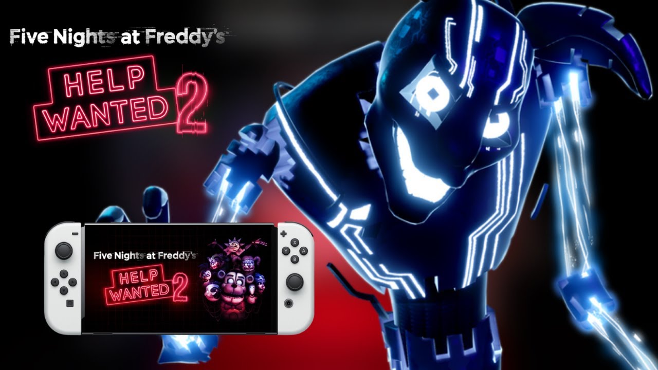 HELP WANTED IS COMING VERY SOON TO NINTENO SWITCH - FNAF NEWS!! - YouTube