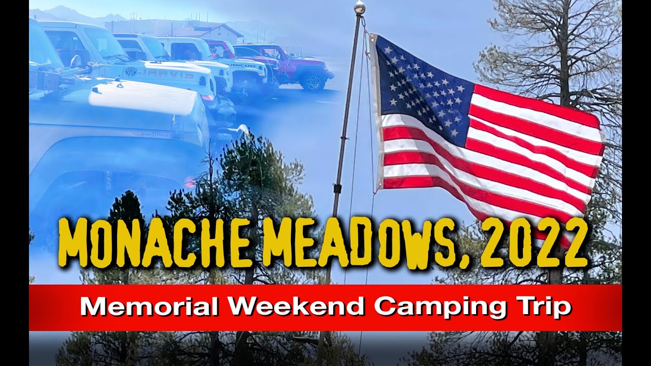 Monache Meadows, 2022 - Memorial Weekend Camping Trip - YouTube