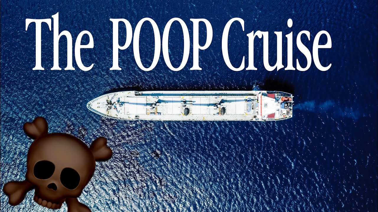 The Poop Cruise 💀 - YouTube
