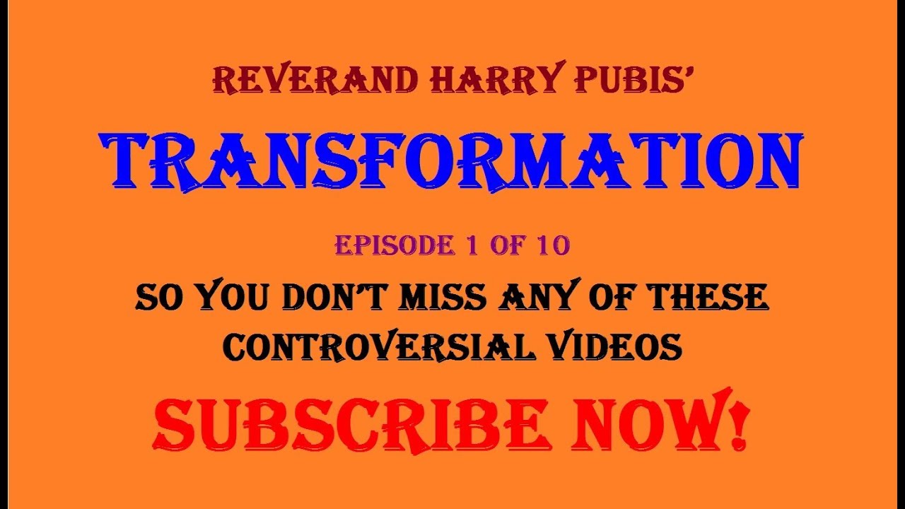 Transformation with Rev Harry Pubis: Episode 1 of 10 - YouTube