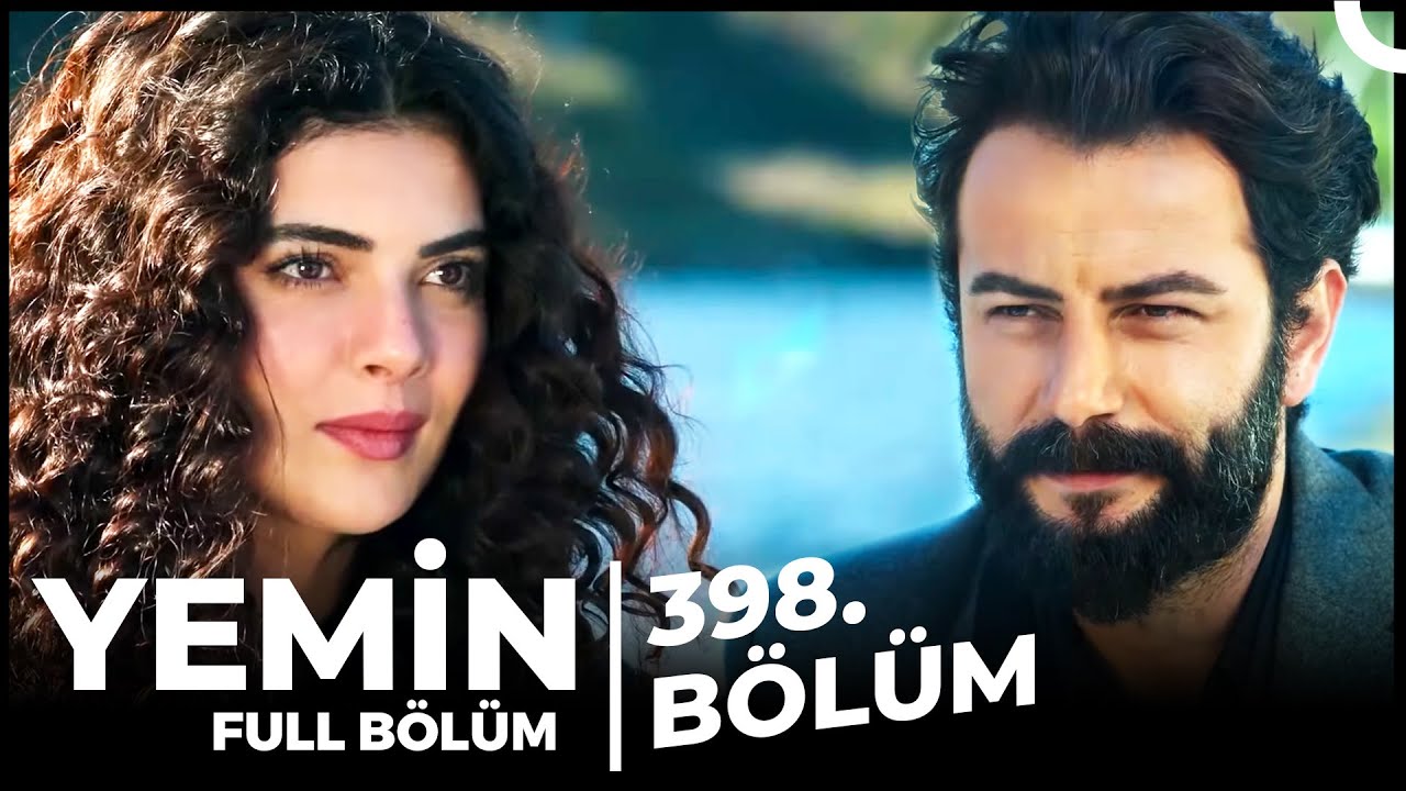 Yemin | 398. Bölüm - YouTube