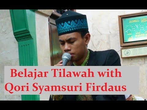 Belajar Tilawah with Syamsuri Firdaus (Ali Imran Ayat 21-26) - YouTube