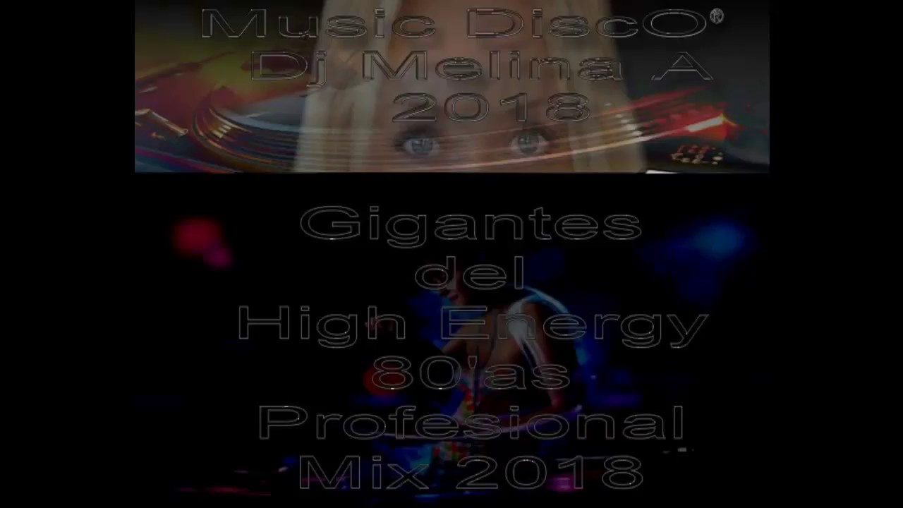 Music DiscO 80 s Dj Melina A® 2018 - YouTube