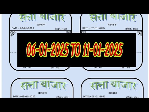 Satta bajar special weekly chart Kalyan To main bazar 06/01/2025 To 11 ...