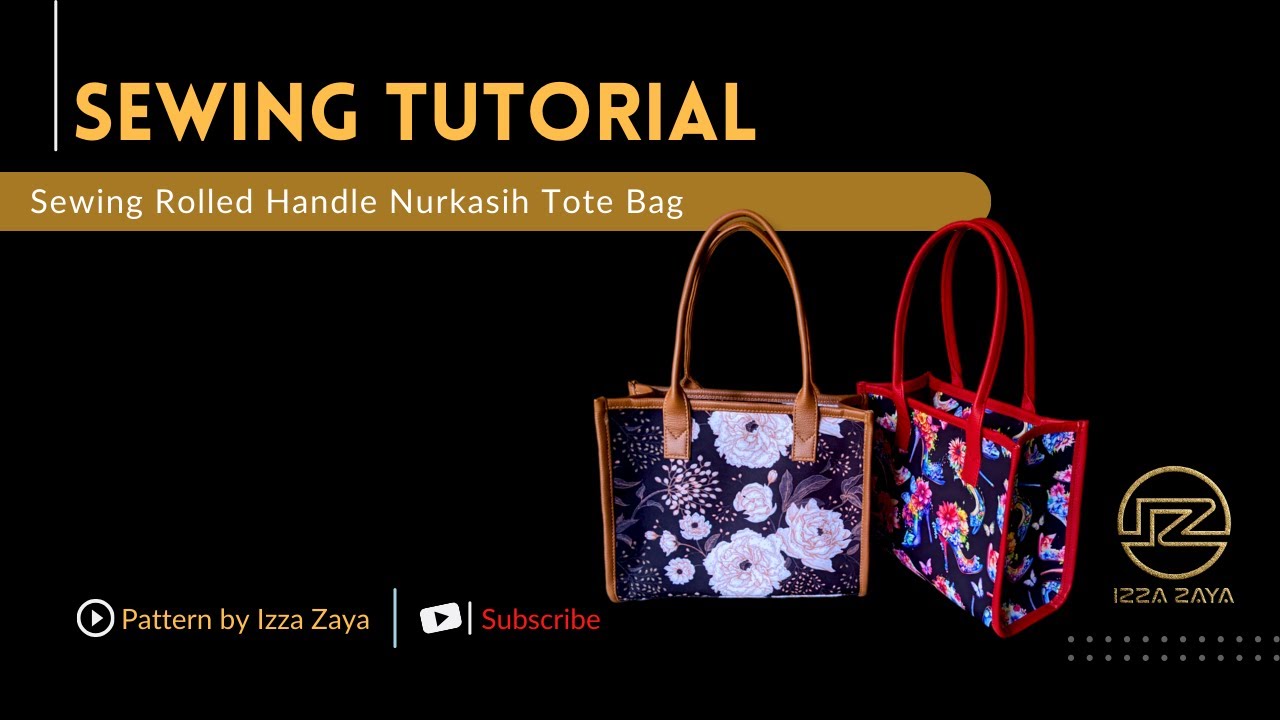 Sewing Rolled Handle Nurkasih Tote Bag - YouTube