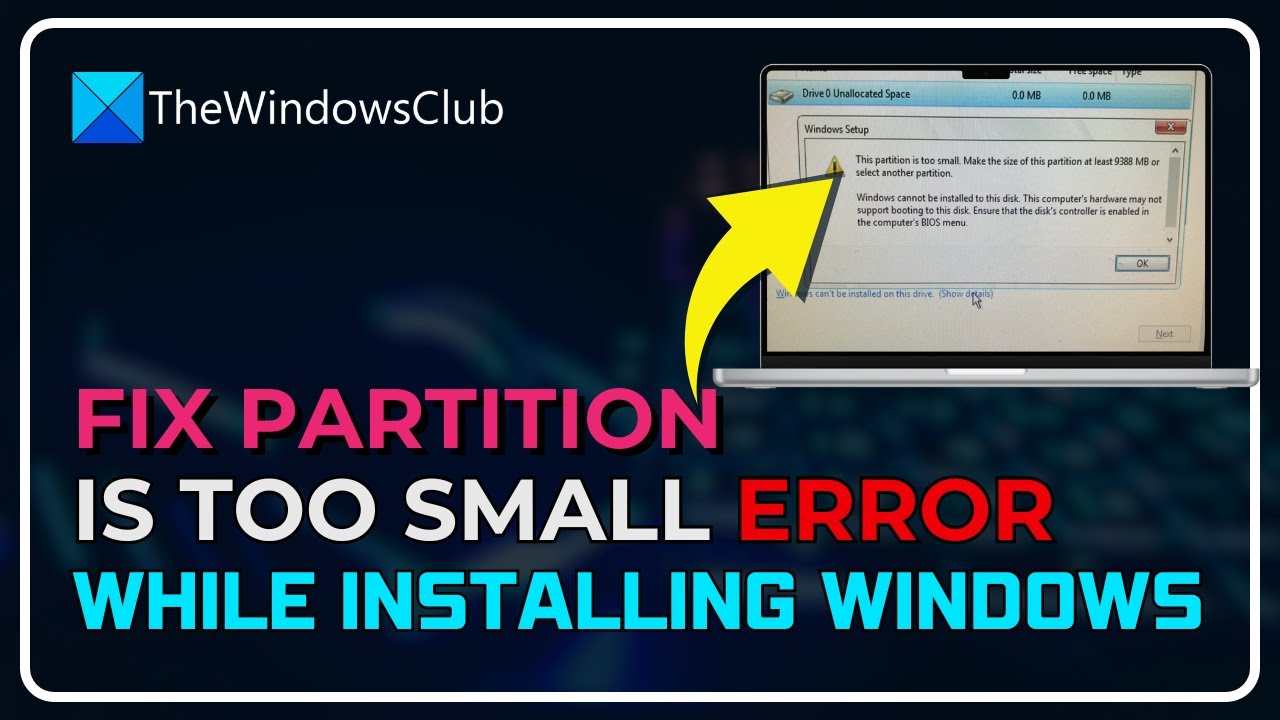This partition is too small error while installing Windows [Fix] - YouTube