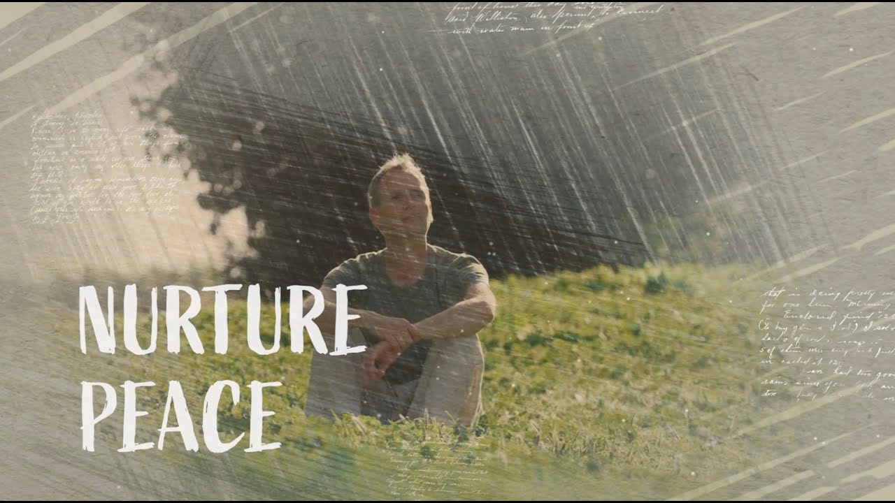 39 Nurture Peace - YouTube
