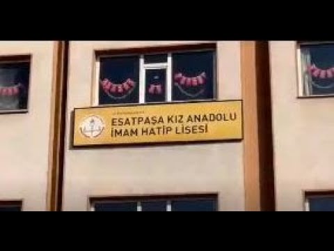 ESATPAŞA KIZ ANADOLU İMAM HATİP LİSESİ