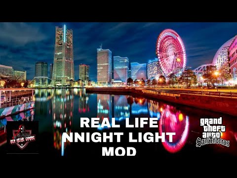 REAL LIFE NIGHT LIGHT MOD FOR GTA SA ANDROID - YouTube