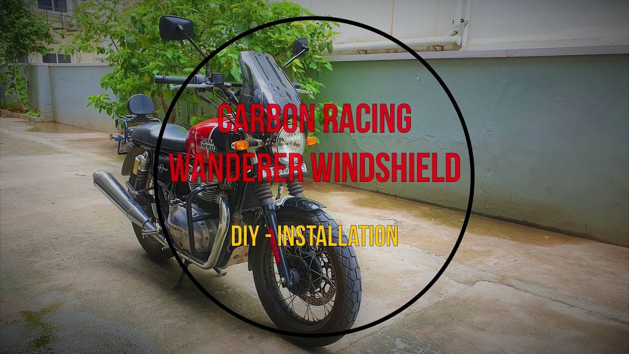 Carbon Racing Wanderer Windshield DIY for RE Interceptor 650 - YouTube