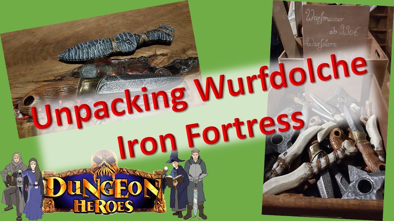 Unpacking LARP Wurfdolche Iron Fortress Dungeon Heroes - YouTube