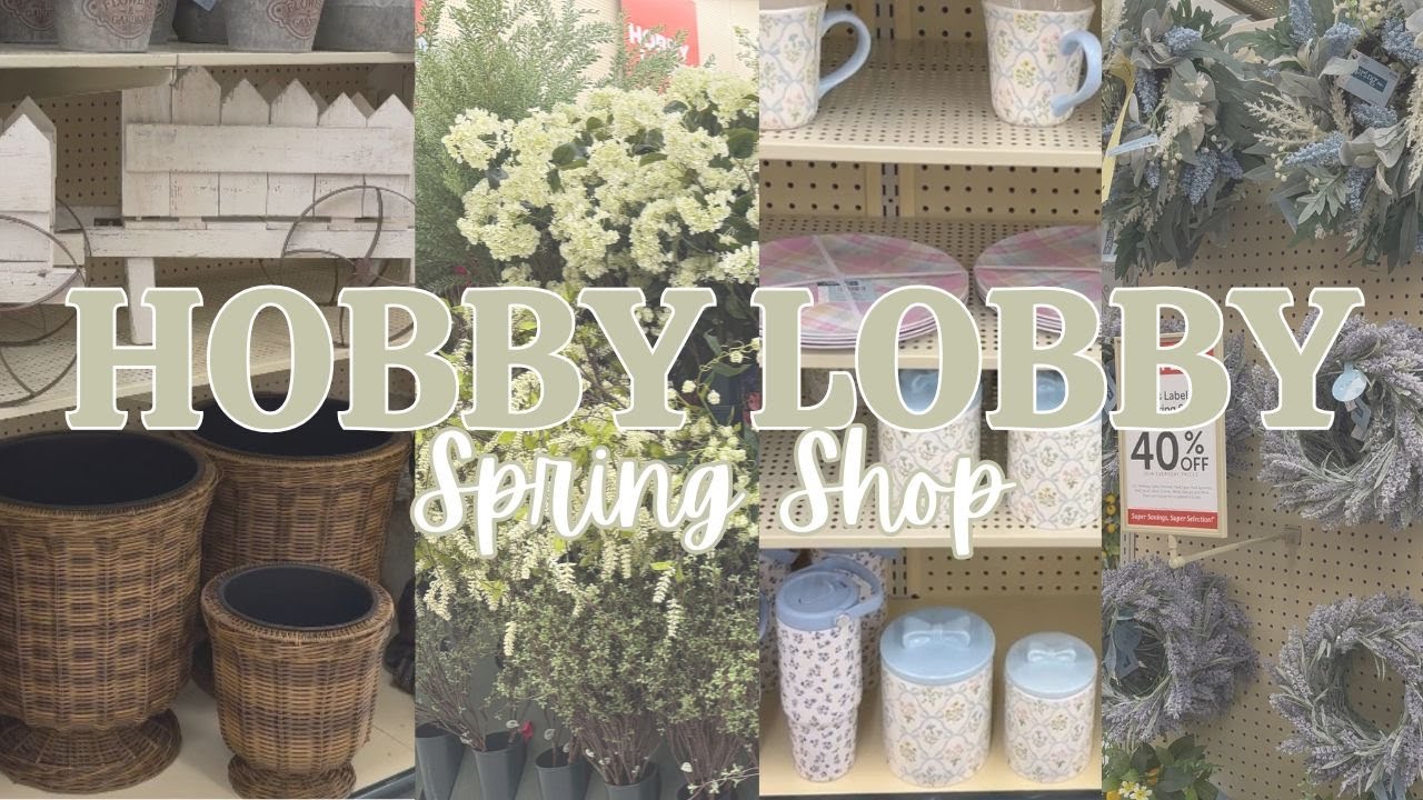 Hobby Lobby NEW Spring Shop | Home Decor Shop With Me - YouTube