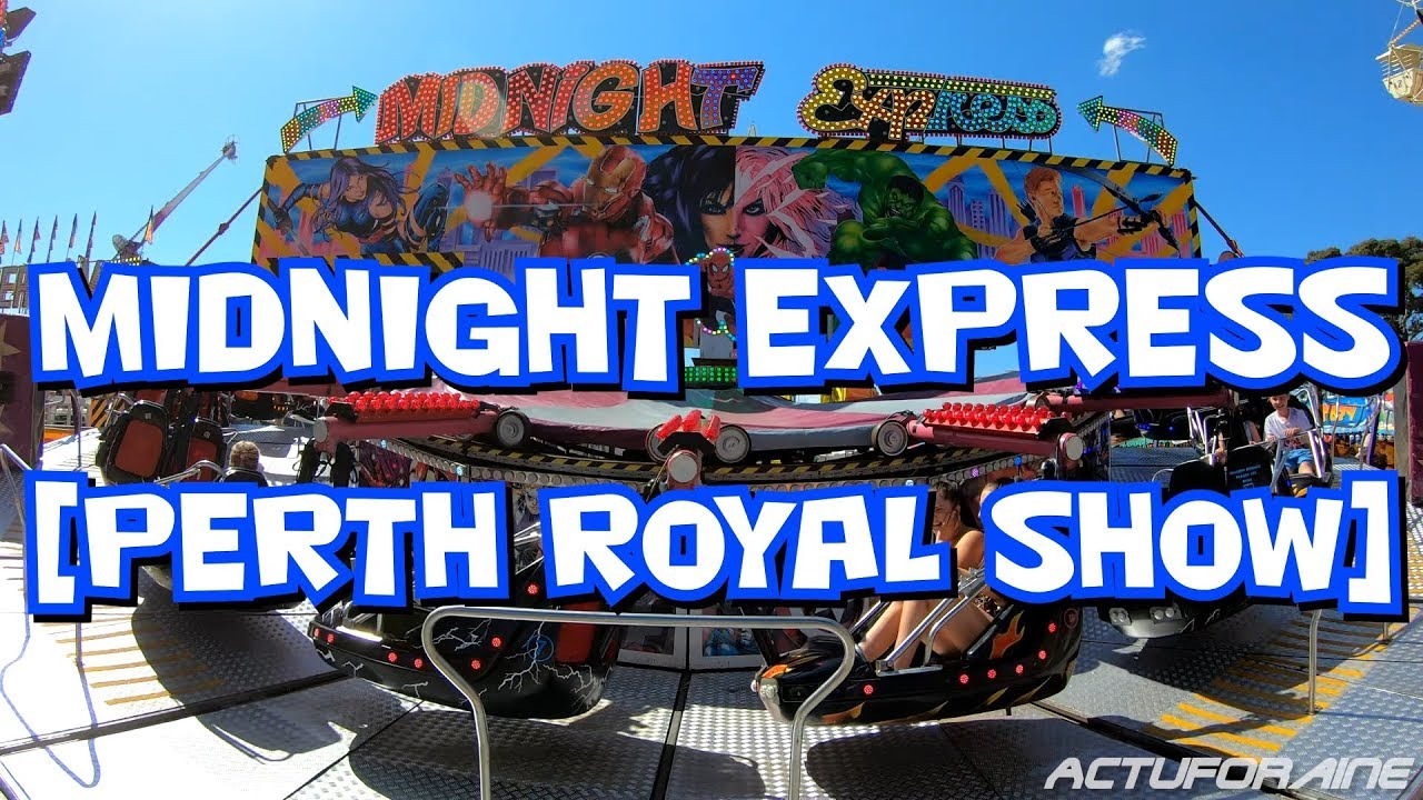 Midnight Express [Australie] Perth Royal Show - YouTube