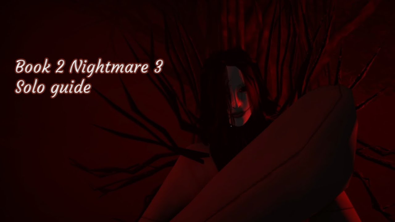 Book 2 nightmare 3 guide - the mimic - YouTube