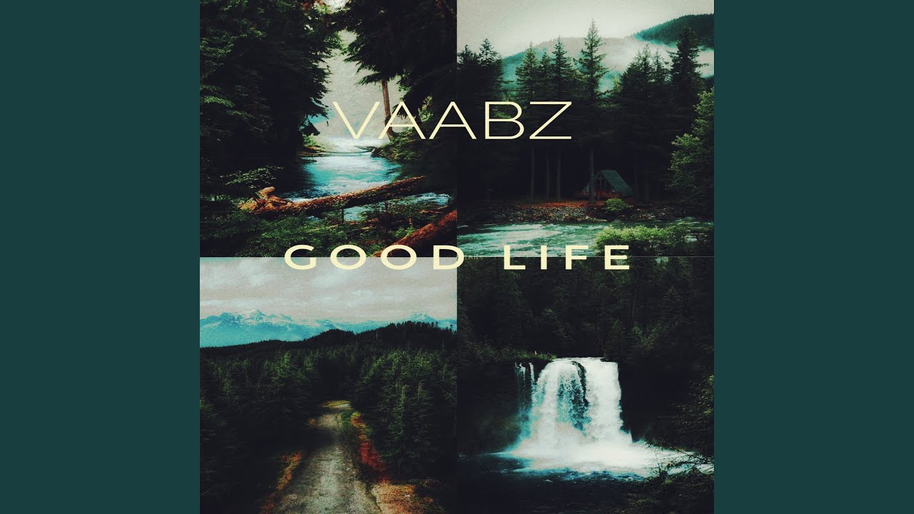 GOOD LIFE - YouTube