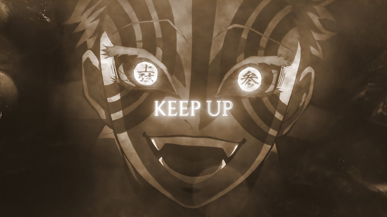 Keep Up「Flow Edit/AMV」Scrap! - YouTube