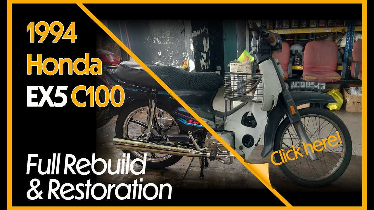 Restoring my Dad's old 1994 Honda EX5 (C100) - See the transformation ...