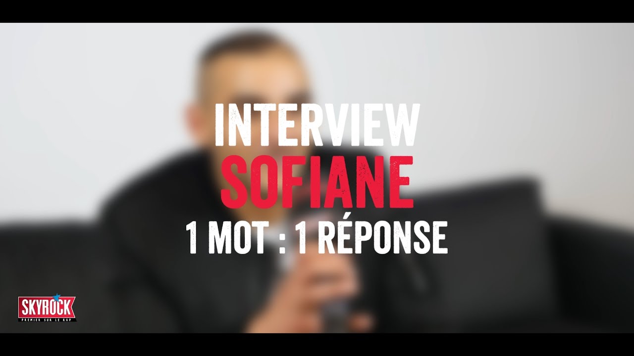 Interview Sofiane x 1 mot - 1 réponse #BanditSaleté - YouTube