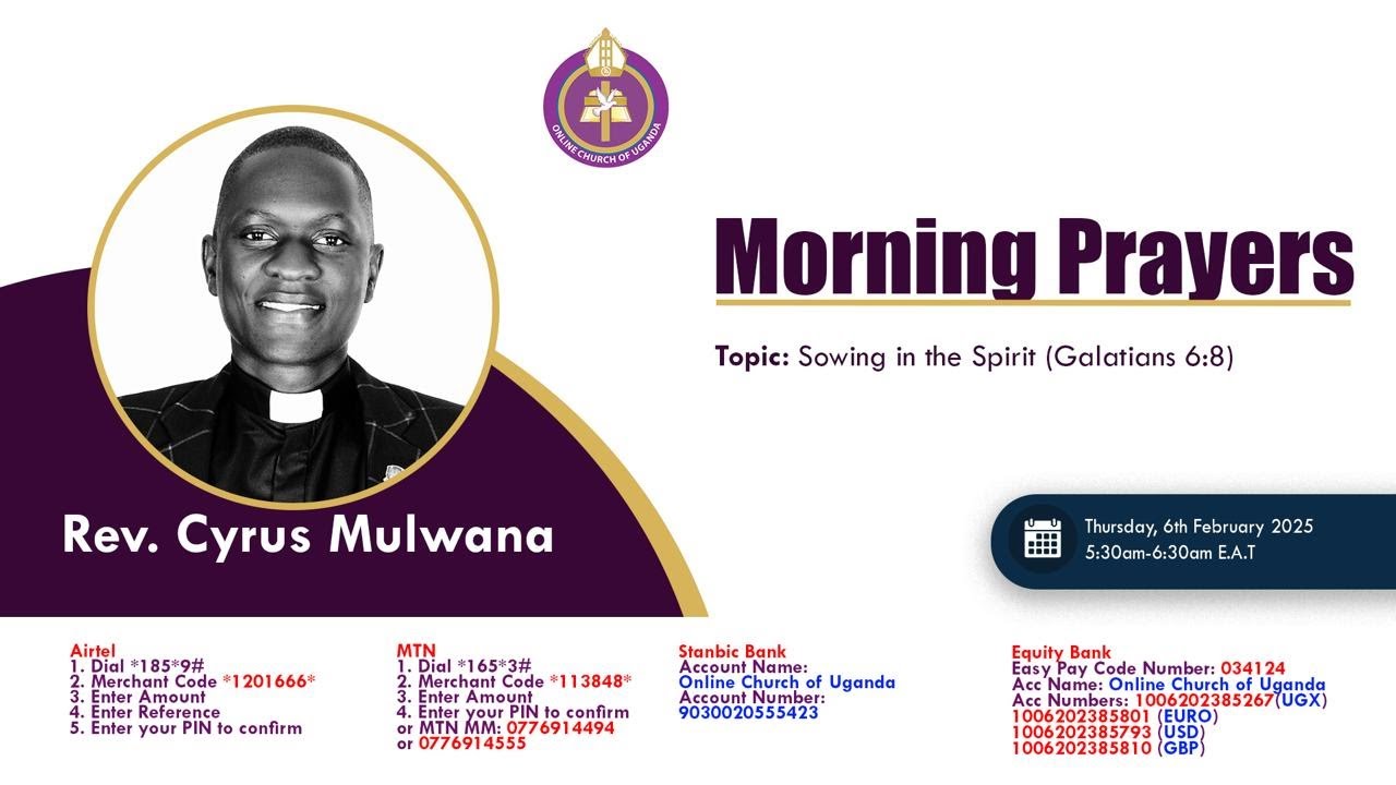 Morning Prayers 6/2/2025. Rev. Cyrus Mulwana. Sowing In The Spirit ...