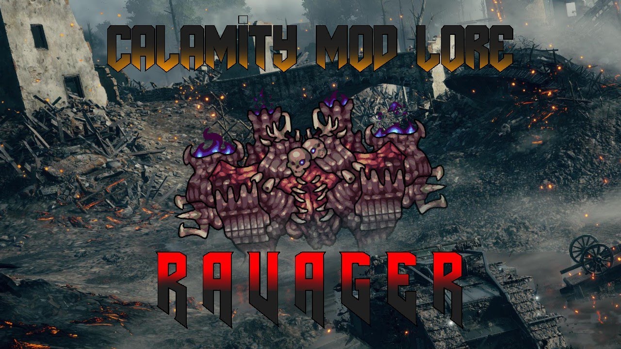 Calamity Mod Lore: Ravager - YouTube