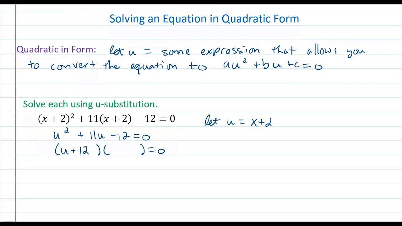 Solving Equations in Quadratic Form - YouTube