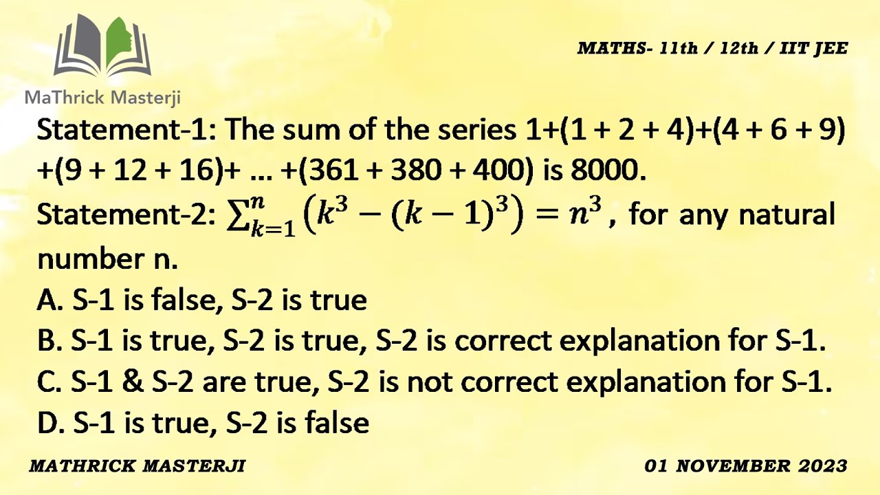 Statement 1 The Sum Of The Series 1 1 2 4 4 6 9 9 12 16