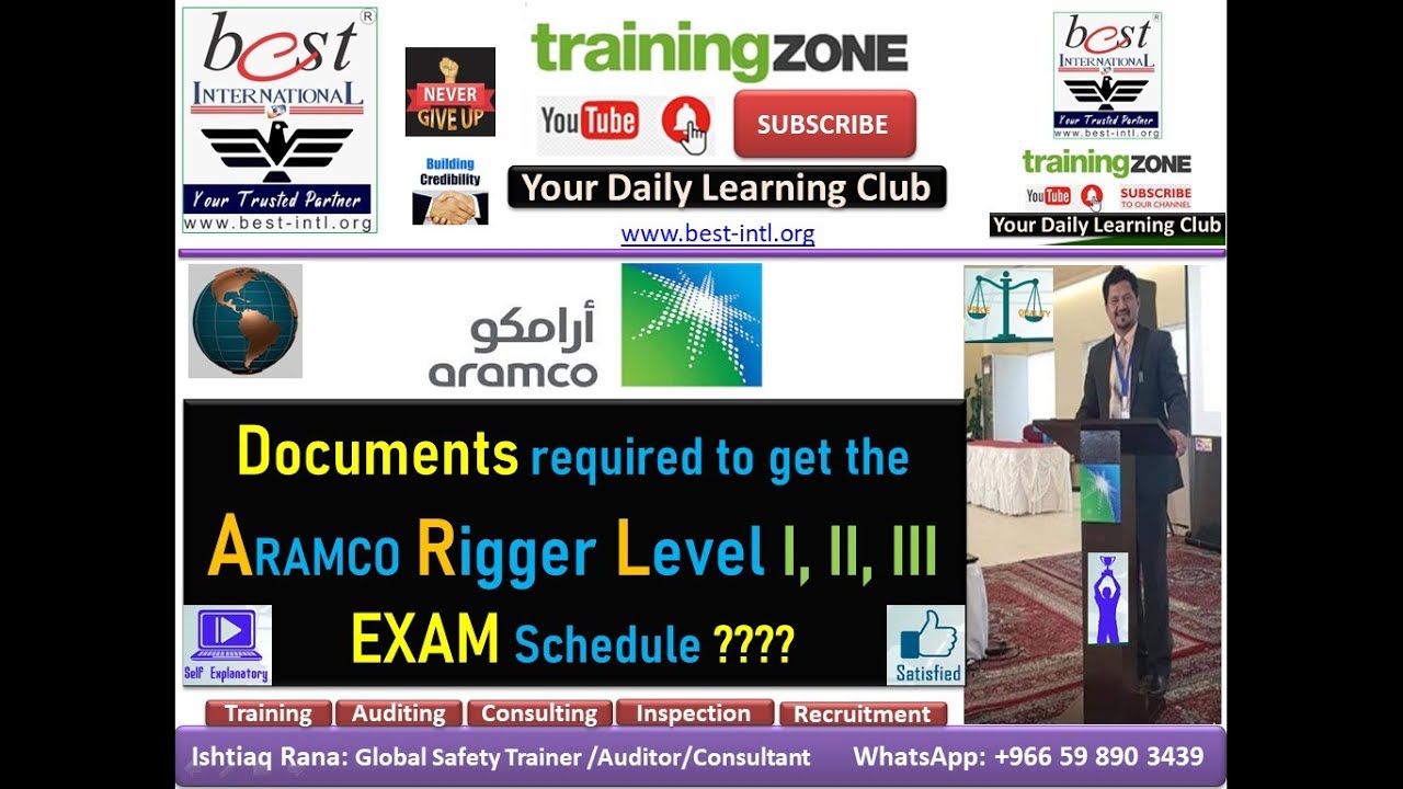 Documents required for getting Aramco EXAM Schedule for Rigger Level 1 ...