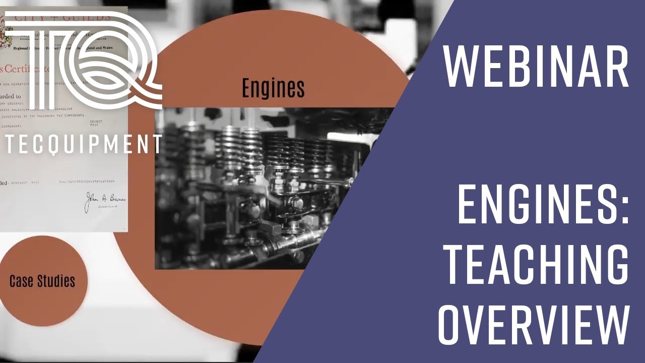 Webinar: Engines - A Teaching Overview by TecQuipment - 1pm BST - YouTube
