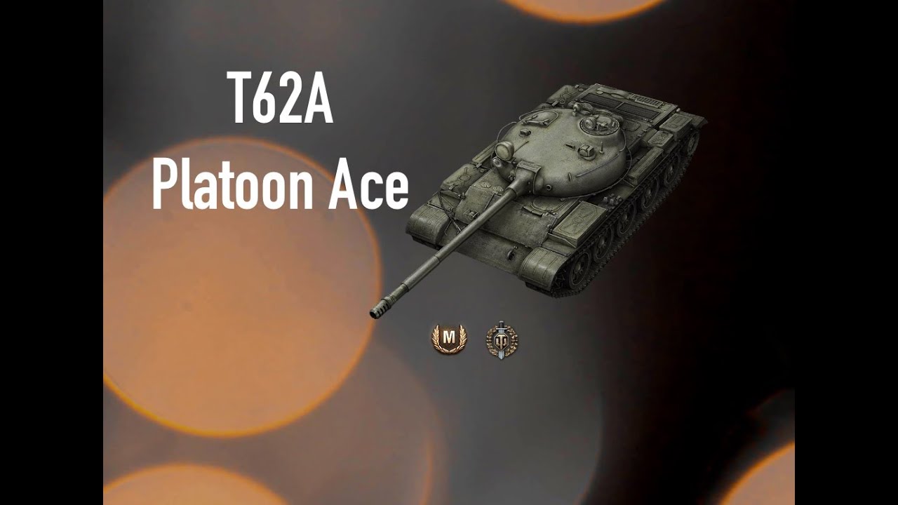 WoTB: T62A Platoon Ace - 6k dmg, 9,3k platoon dmg - YouTube