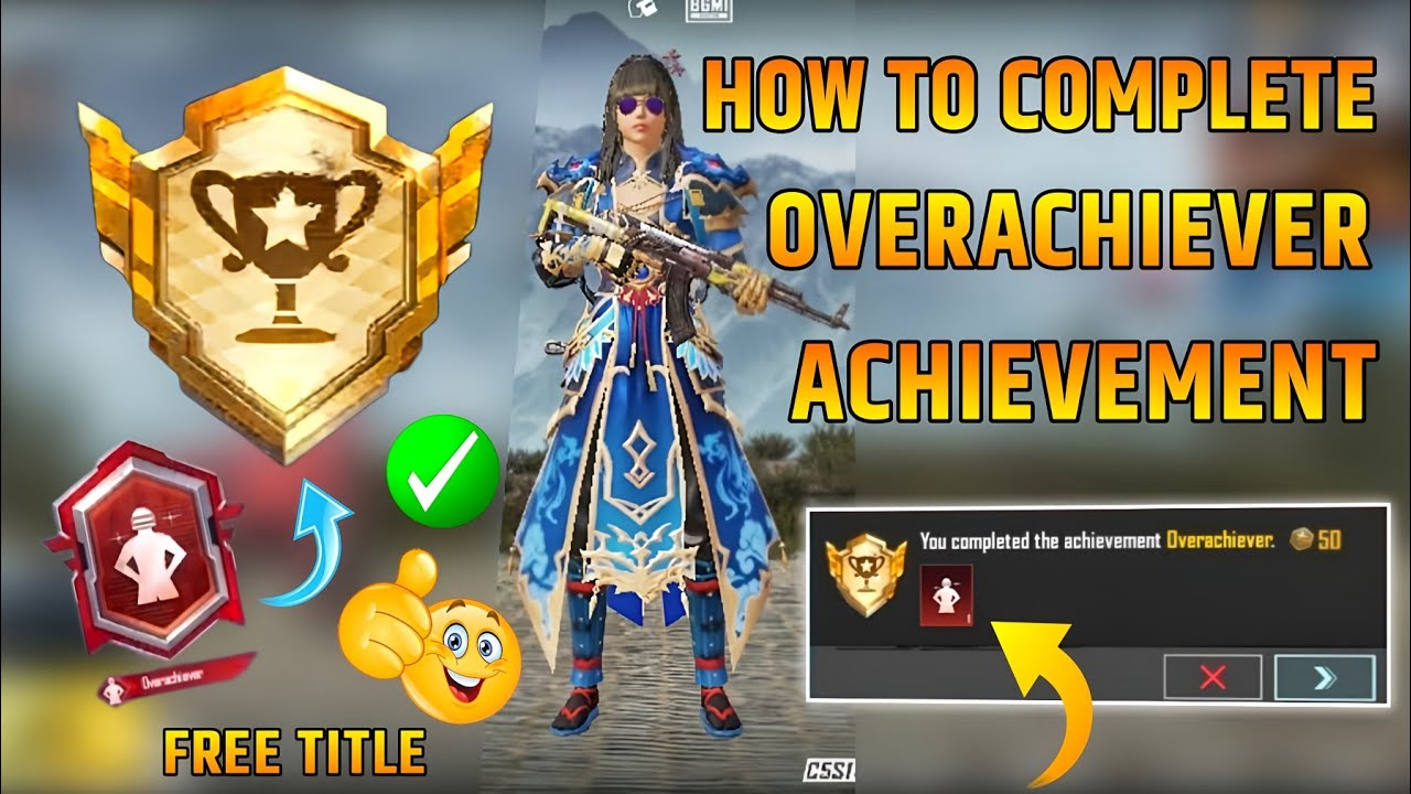 HOW TO COMPLETE OVERACHIEVER ACHIEVEMENT IN BGMI 2024 | OVERACHIEVER ...