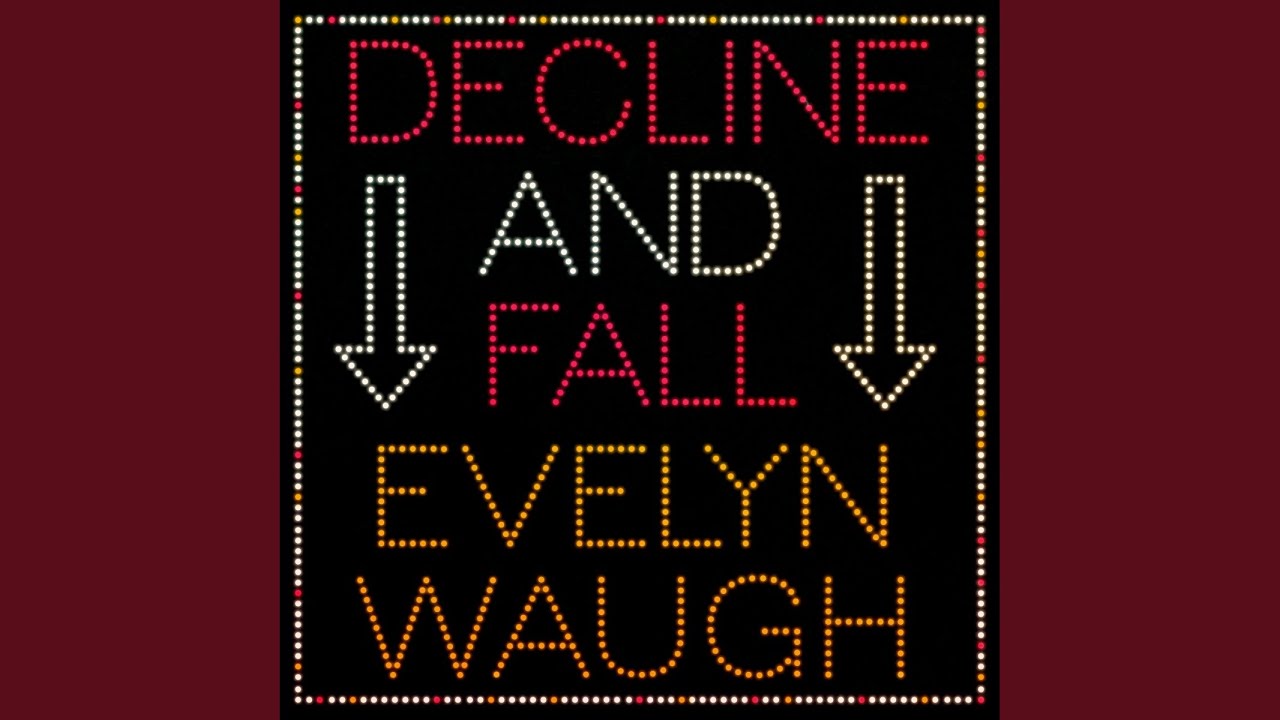 Chapter 32 - Decline and Fall - YouTube
