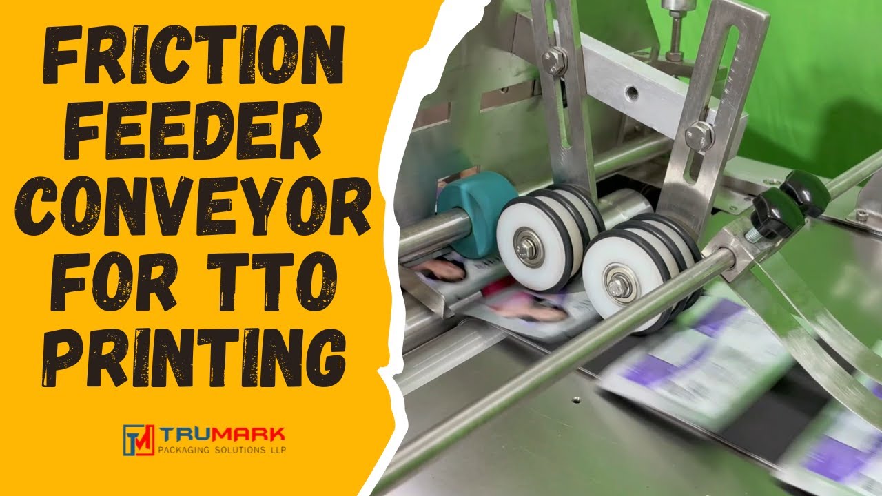 Friction Feeder Conveyor For TTO Printing - YouTube