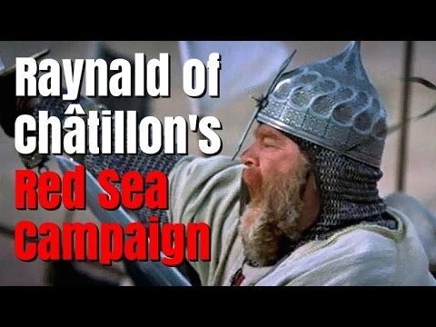 Raynald of Châtillon's Red Sea Campaign, 1183 - YouTube