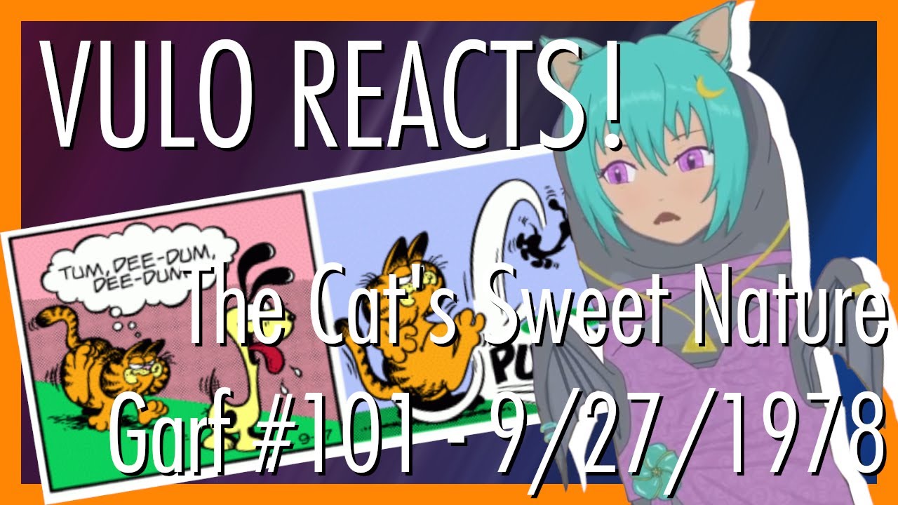 VULO REACTS! Garf #101 - The Cat's Sweet Nature - September 27th 1978 ...