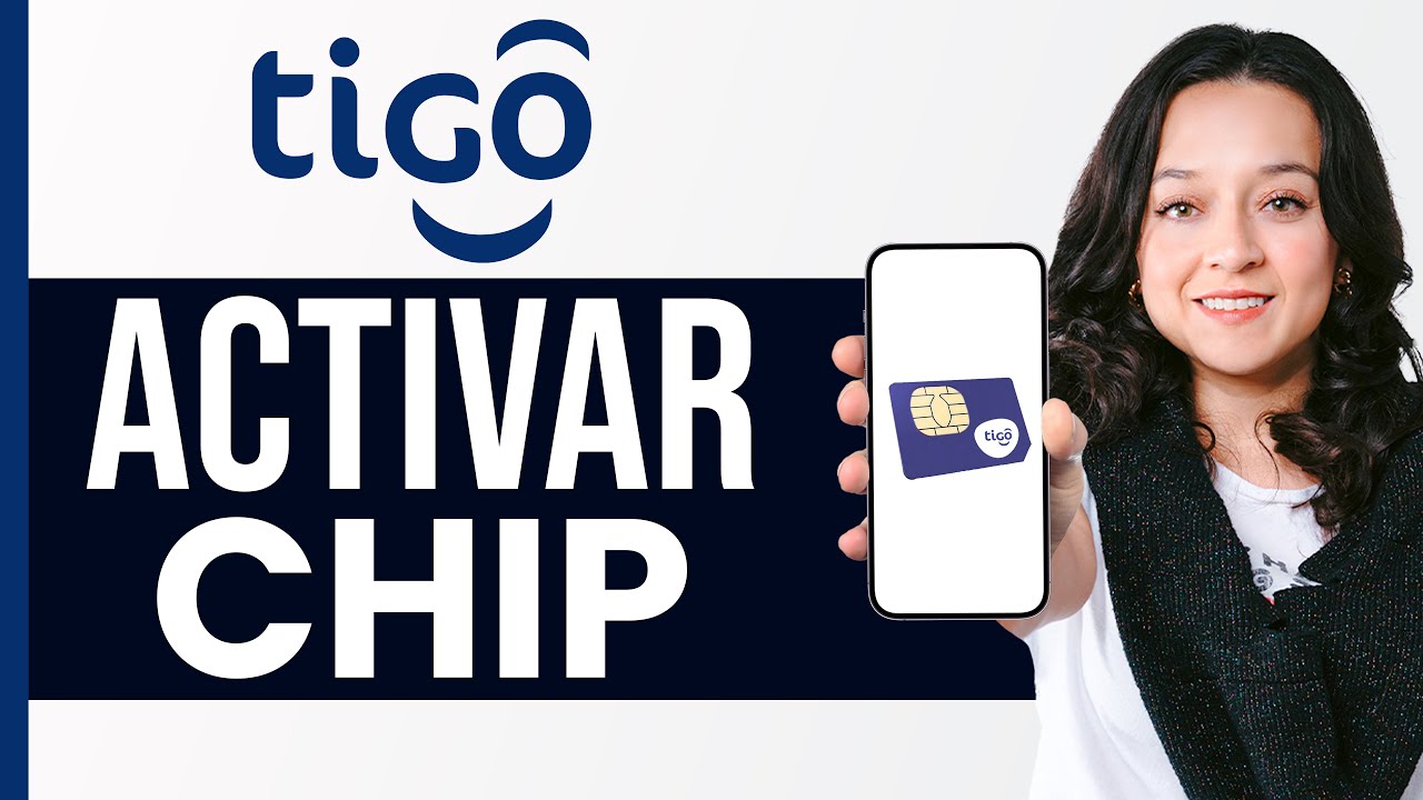 Como Activar Un Chip Tigo (FÁCIL 2025) - YouTube