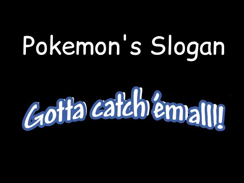 Pokémon's Slogan - YouTube