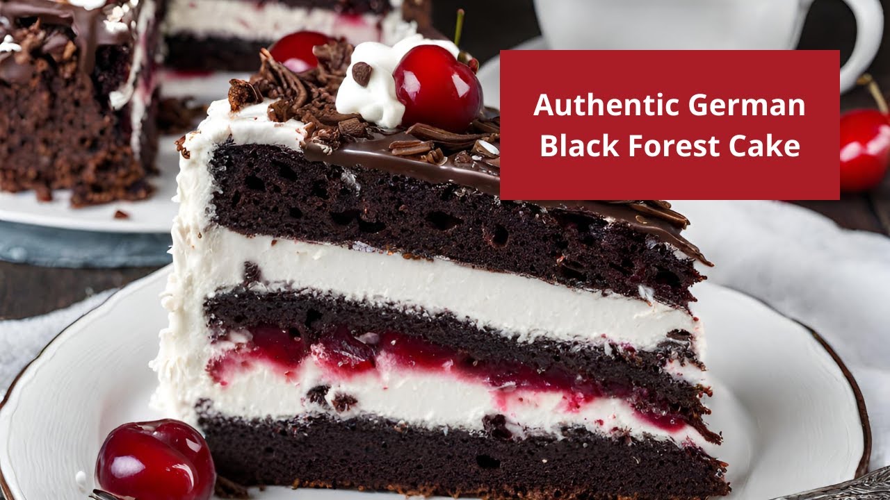 How to Make Authentic German Black Forest Cake - YouTube