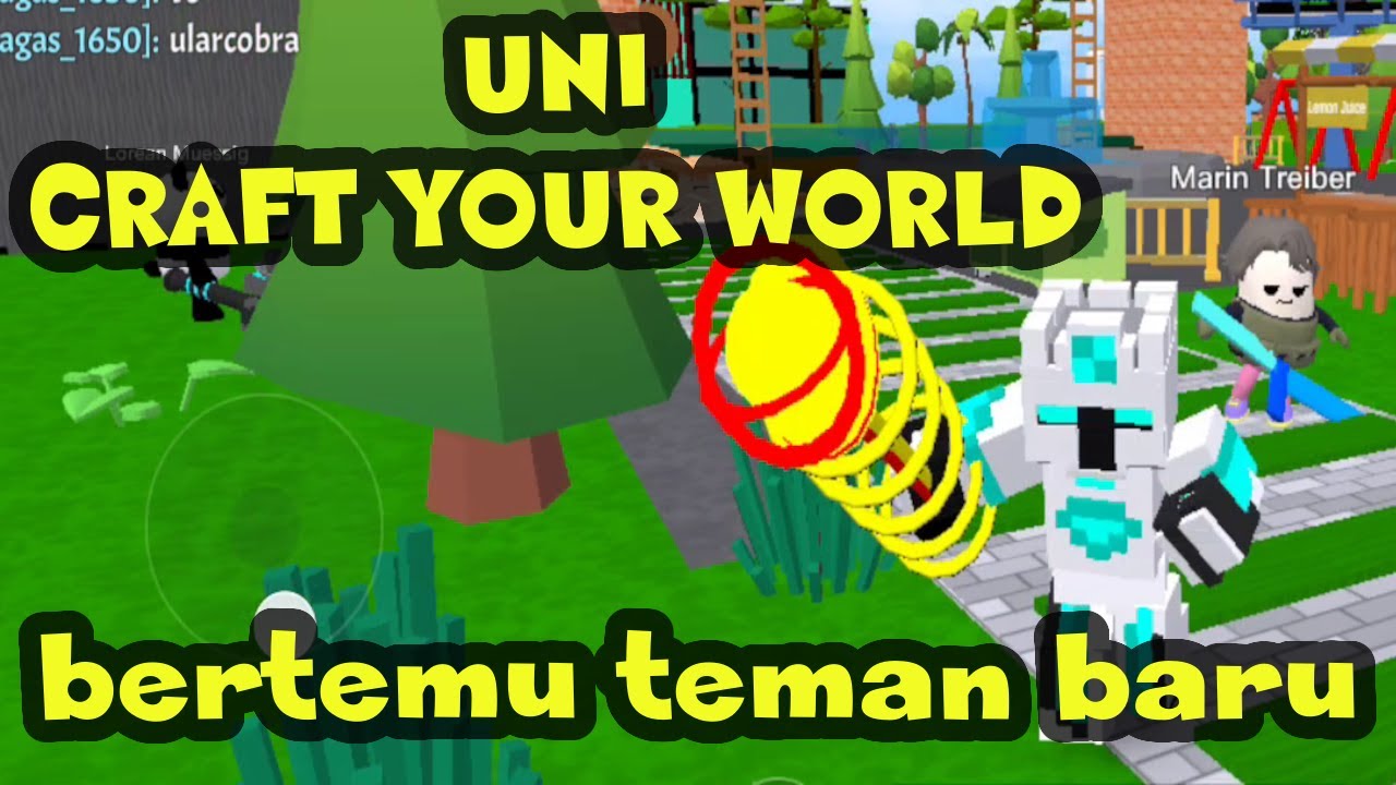 Bertemu Teman Baru di Game Uni Craft Your World - YouTube