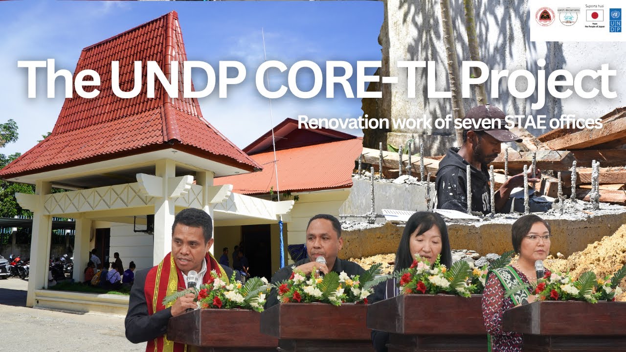 The UNDP CORE-TL project: Seven STAE Offices Renovated with Support ...