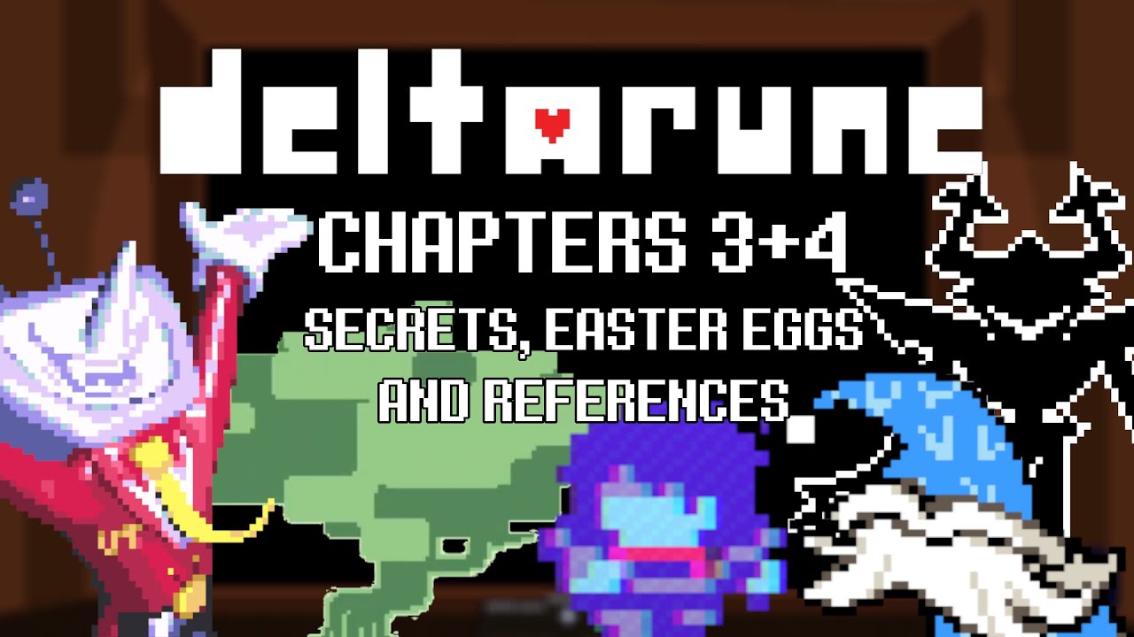 DELTARUNE CHAPTER 3 Secrets, Easter Eggs, and References | Part 1 - YouTube