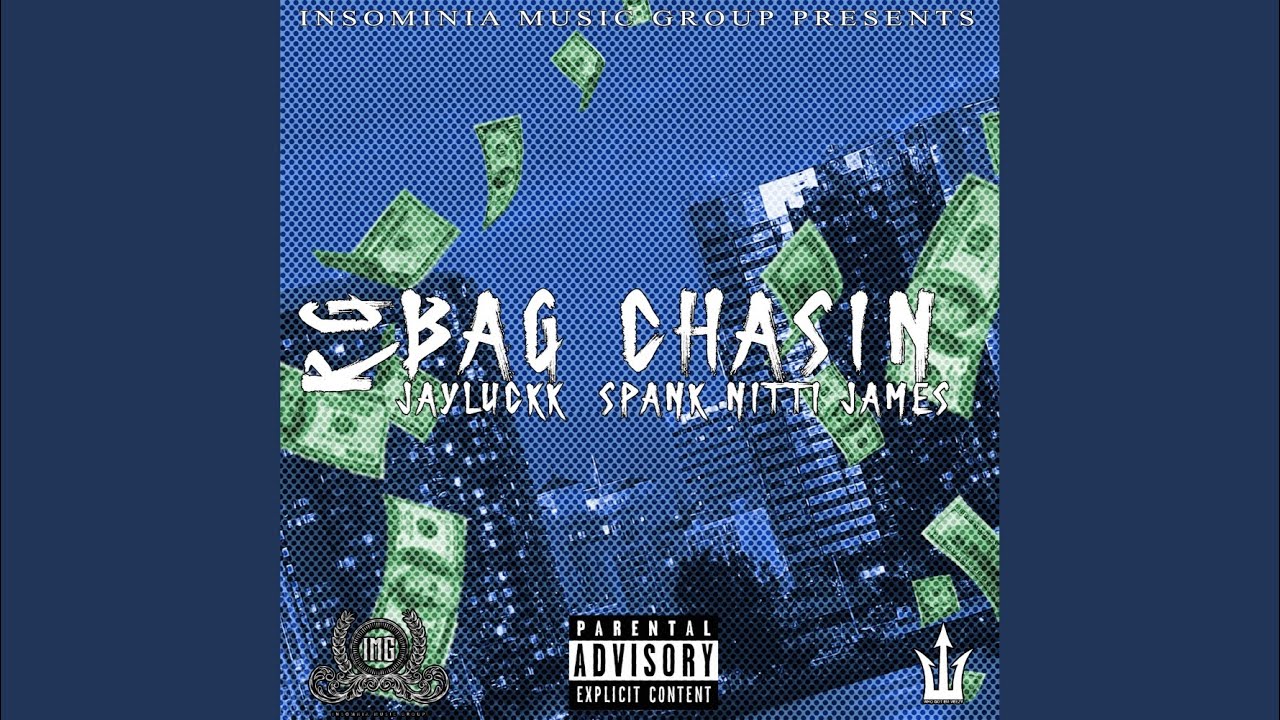 Bag Chasin - YouTube
