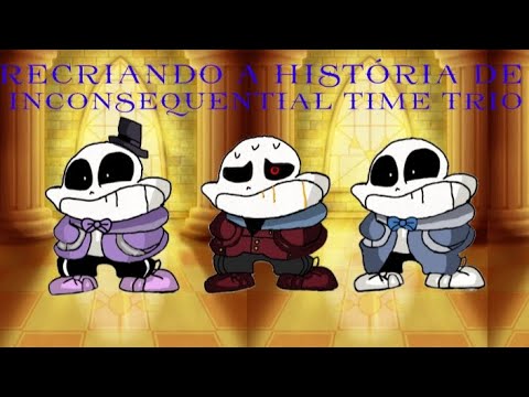 recriando a história de inconsequential time trio - YouTube