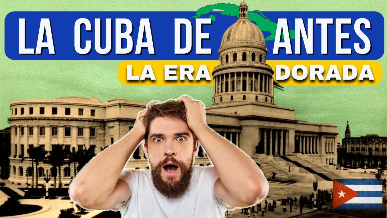 La Cuba 🇨🇺 de antes. La epoca dorada - YouTube
